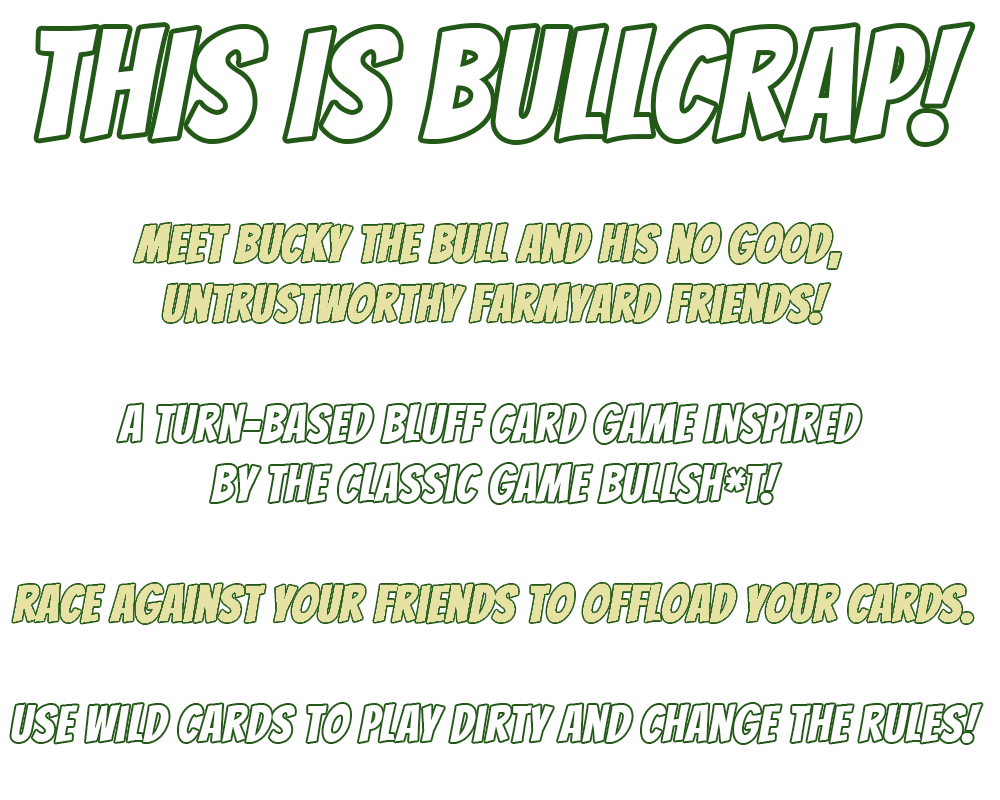 Homepage for BULLCRAP! a game by Loaded Deck Games